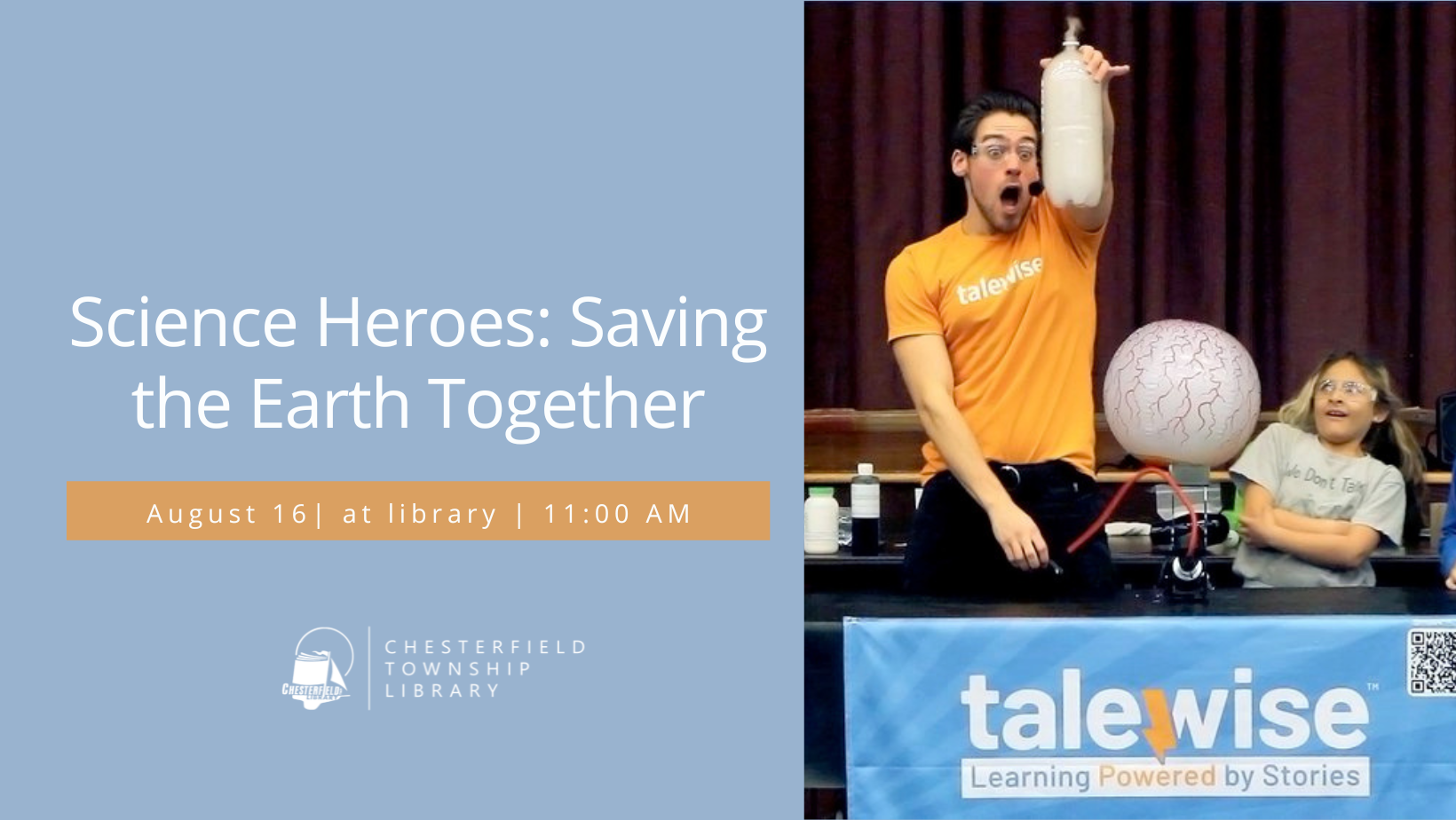 Science Heroes: Saving Earth Together - Wednesday, August 16, 2023, 11:00 AM - Chesterfield ...